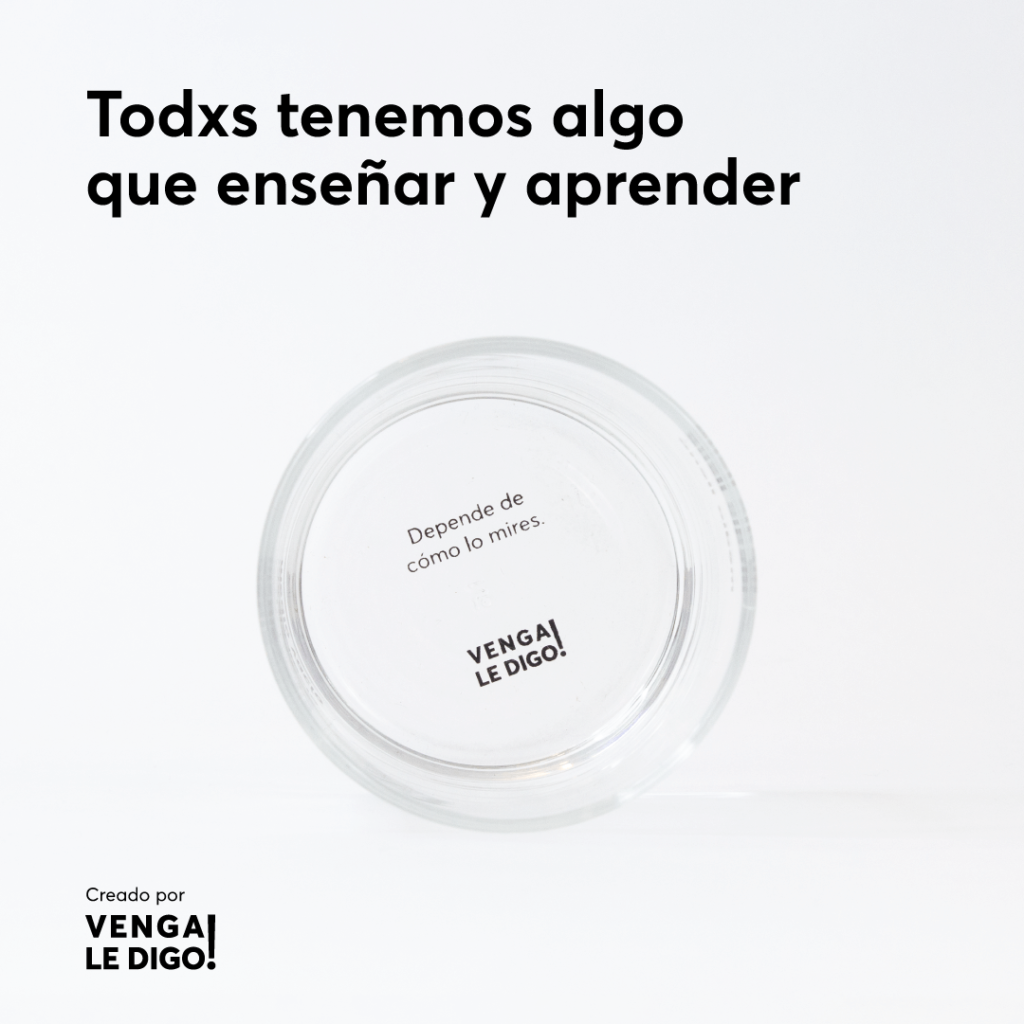 Vaso para tomar perspectiva - Venga le digo
